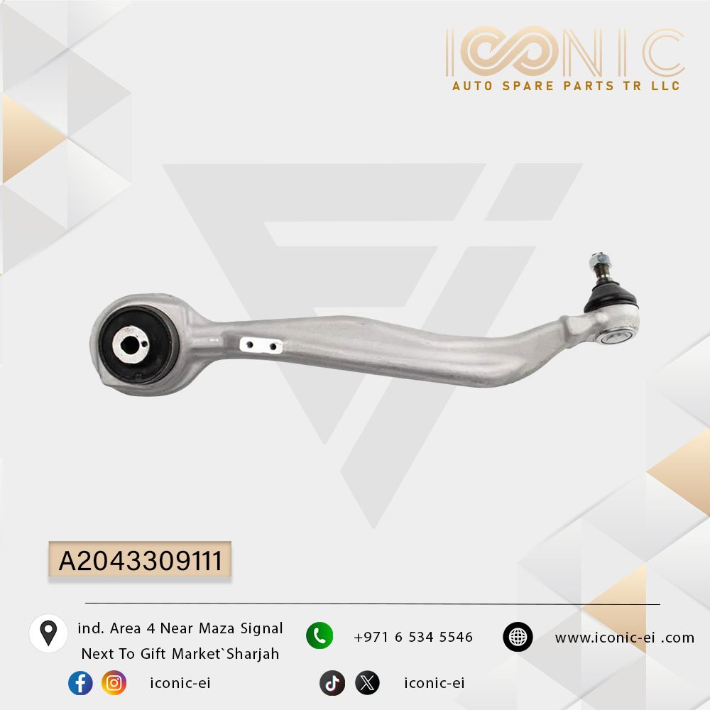 CONTROL ARM A2043307411 A2043309111 EURO ICON - MERCEDES-BENZ,BMW,RANGE ...
